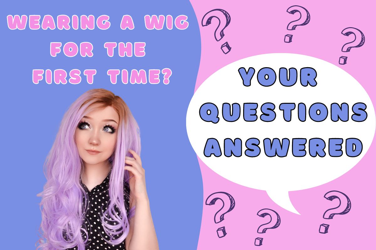 Wearing A Wig For The First Time | Star Style Wigs UK